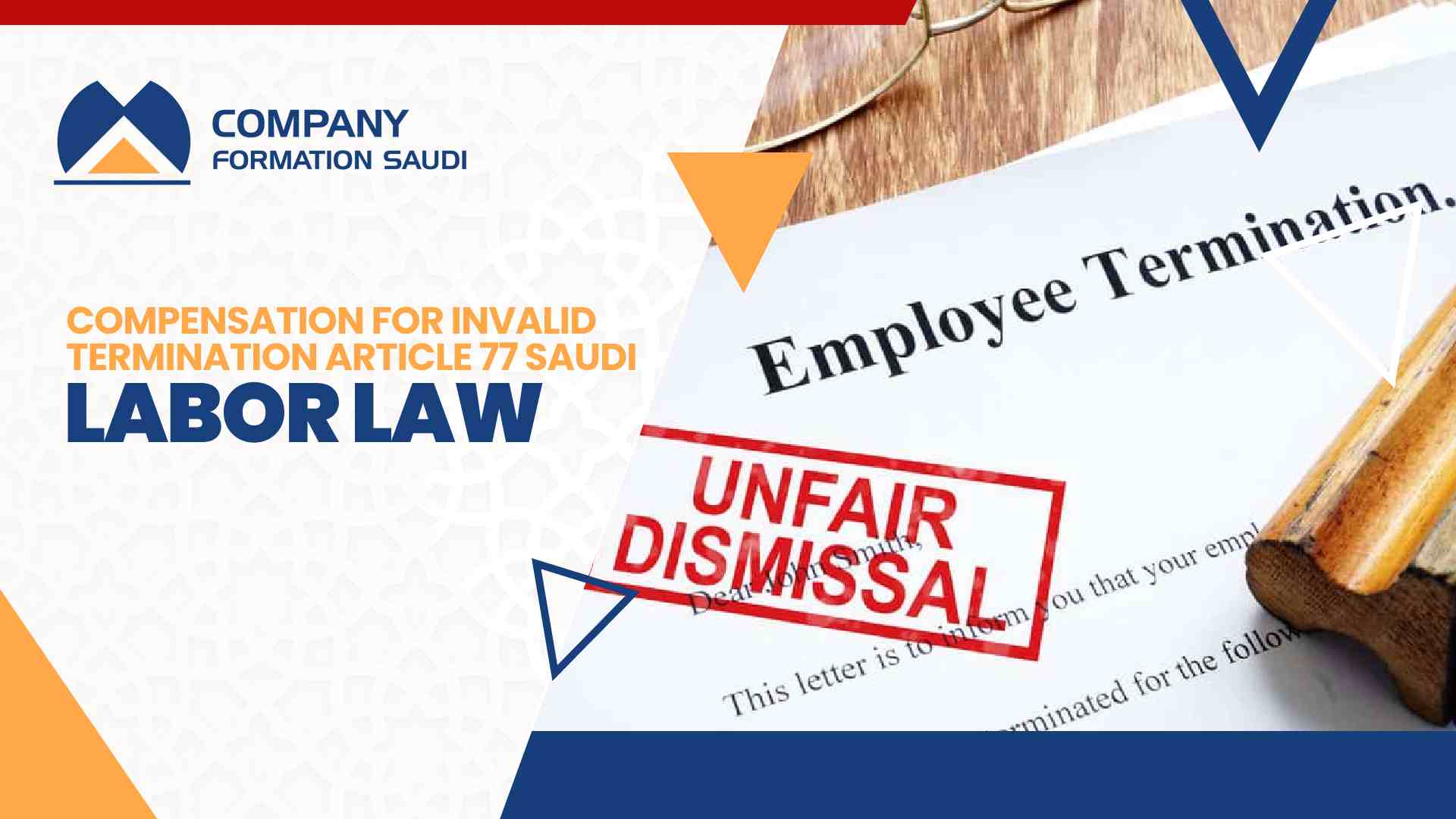 Article 77 Saudi Labor Law - Invalid Termination