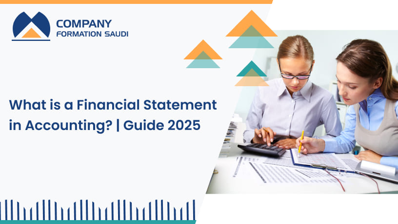 What is a Financial Statement in Accounting? Guide 2025